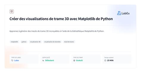 Créer Des Visualisations De Trame 3d Impressionnantes Avec Python Labex