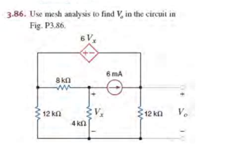solved 3 86 ﻿use mesh analysis to find v o ﻿in the