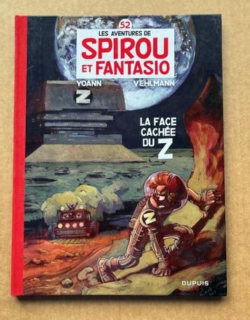 ② Spirou Et Fantasio T52 Tl La Face Cachée Du Z Yoann Eo2011 — Bd