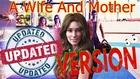 A Wife And Mother Updated Version Youtube