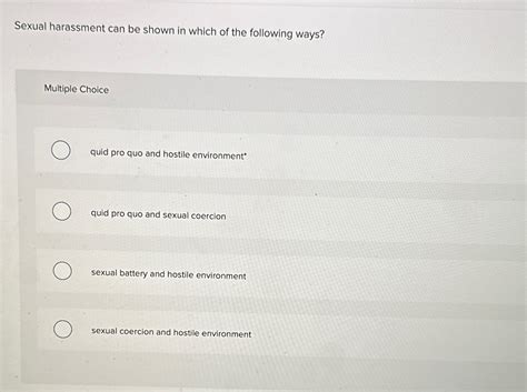 Solved Sexual harassment can be shown in which of the | Chegg.com