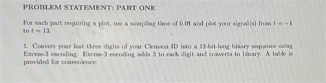 Solved PROBLEM STATEMENT PART ONE For Each Part Requiring A Chegg Com