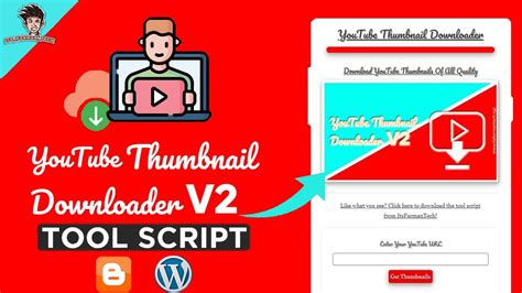 Youtube Thumbnail Downloader V2 Tool Script For Bloggerwordpress Youtube