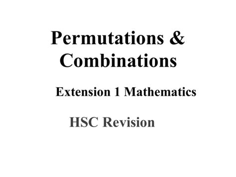Permutations And Combinations Hsc Revision