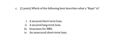 Solved Points A Points What Does Repo Stand Chegg Com