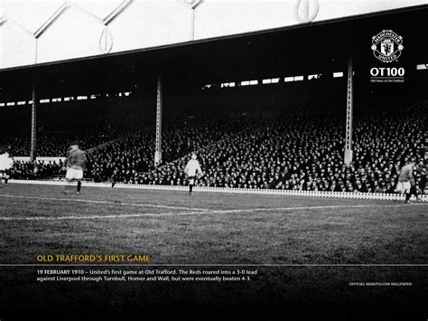 Old Trafford The Theater Of Dreams The Unit Manchester United