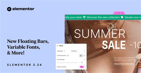 Introducing Elementor 3 24 Floating Bars Variable Fonts Enhanced Css Loading And More Elementor