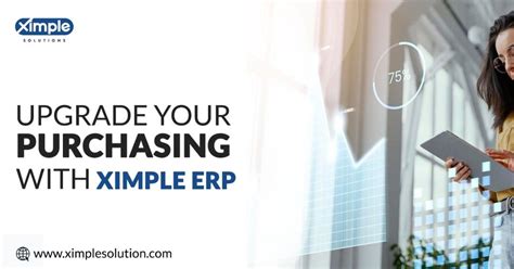 Elevate Your Purchasing Game With Ximples Erp Ximple Solutions
