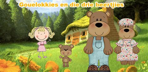 Gouelokkies En Die Drie Beertjies Kinderstorie In Afrikaans