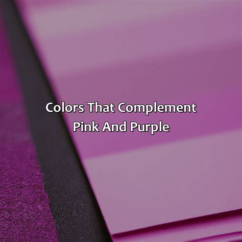 What Colors Go With Pink And Purple