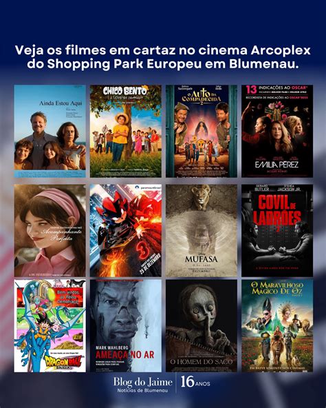 Veja Os Filmes Em Cartaz No Cinema Arcoplex Do Shopping Park Europeu Em Blumenau Blog Do Jaime