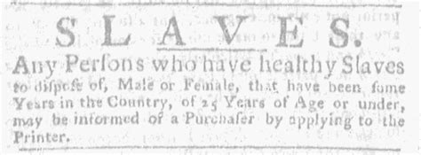 Slavery Advertisements Published April 8 1773 The Adverts 250 Project