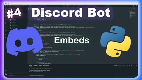 How To Create Embeds With Discord Bots In Python 2025 Episode 4