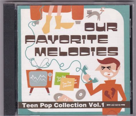 Yahoo!オークション - CD『 Our Favorite Melodies / Teen Pop Collect...