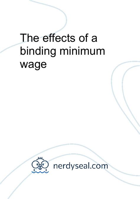 The Effects Of A Binding Minimum Wage 764 Words Nerdyseal