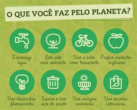 O Q Você Faz Pelo Planeta Educação Ambiental E Sustentabilidade
