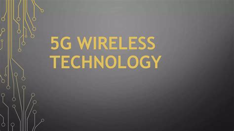 5g Wireless Technology Pptx