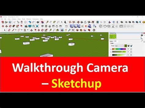 Sketchup Walkthrough Camera YouTube