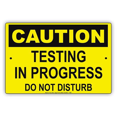 Testing In Progress Sign Printable