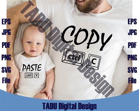 Ctrl C Ctrl V Svg Copy Paste Svg Father And Baby Matching Svg Funny Dad And Son Svg Gift For Dad