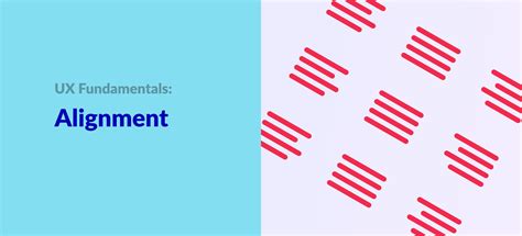 Alignment Principle In Design Why Alignment Is Important For Usability