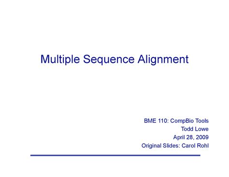 Lecture Slides On Multiple Sequence Alignment Bme 110 Docsity