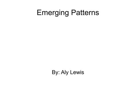 Emerging Patterns Slideshow Odp