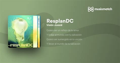 Visión Juvenil Resplandc Lyrics Musixmatch