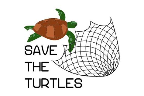 Save The Turtles Svg Cut File By Creative Fabrica Crafts · Creative Fabrica