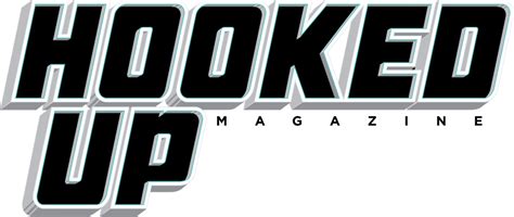Hooked Up 159 August 2025 Hooked Up Magazine