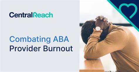 Centralreach On Linkedin Why Does Burnout Happen In Aba And How Can