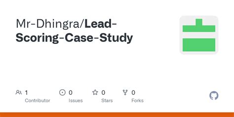 GitHub Mr Dhingra Lead Scoring Case Study