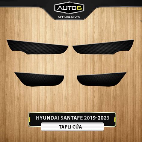 Mua Hyundai Santafe 2019 2023 Bộ Decal Dán Chống Xước Tapli 4 Cửa Xe
