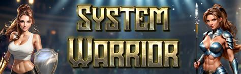 System Warrior A Litrpg Progression Fantasy Champions Of The System