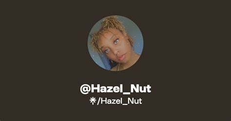 Hazelnut Find Hazelnut Onlyfans Linktree