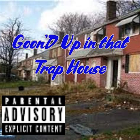 Goond Up In That Trap House Single By Kaspa Killa Spotify
