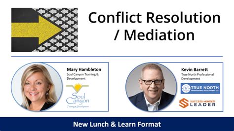 Free Lunch And Learn Conflict Resolution Mediation True North Professional Development