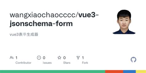 GitHub wangxiaochaocccc vue jsonschema form vue 表单生成器