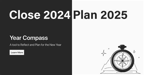 Year Compass 2024 To 2025 A Tool To Reflect And Plan For The New Year