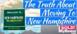 Moving To New Hampshire The Truth About Living Here