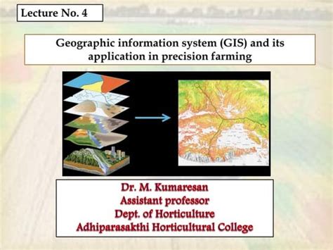 Application Of Gis In Agriculture Pptx Agriculture Industries