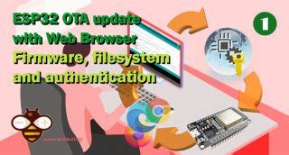 ESP OTA Update With Web Browser Firmware Filesystem And Authentication Renzo Mischianti