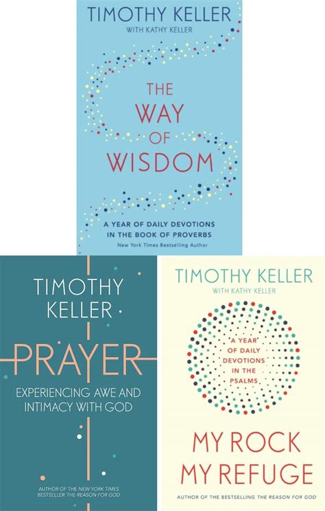 Timothy Keller 3 Books Collection Set The Way Of Wisdom Prayer My