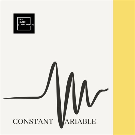 Constant Variable Single By This Super Arguments Spotify