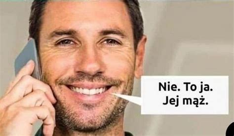 Najlepsze Memy O Mężach Uśmiejesz Się Z Jakich Cech Mężów śmieją Się Internauci Zobacz Te