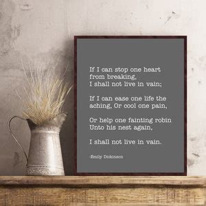 Emily Dickinson Poem Poster Quote If I Can Stop One Heart From Breaking