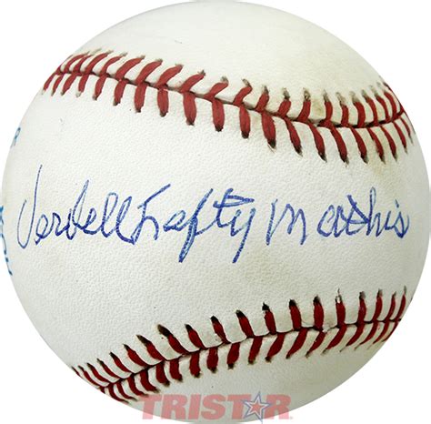 Verdell Mathis Autographed Official National League Baseball Inscribed Lefty