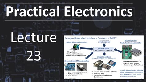 Practical Electronics Lecture 23 Youtube