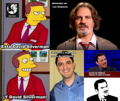 David Silverman Memes