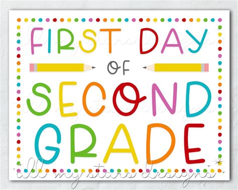 Printable First Day Of Second Grade Sign Instant Download Colorful